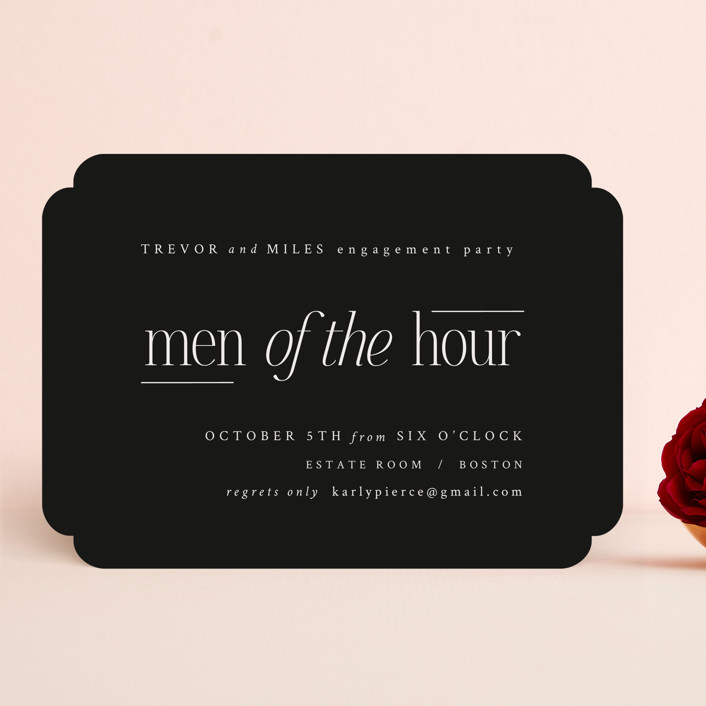 men of the hour Engagement Party Invitations by Nicole Senecal | Minted