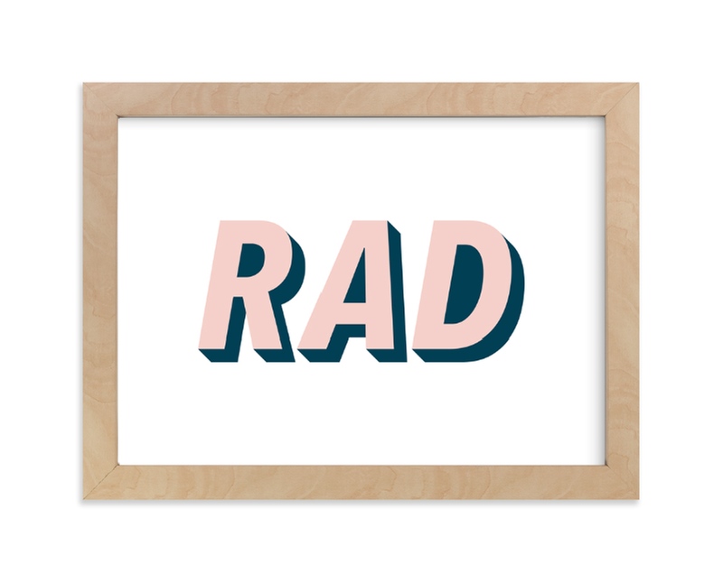 Be Rad Wall Art Prints by Christine Sullivan Houlihan | Minted