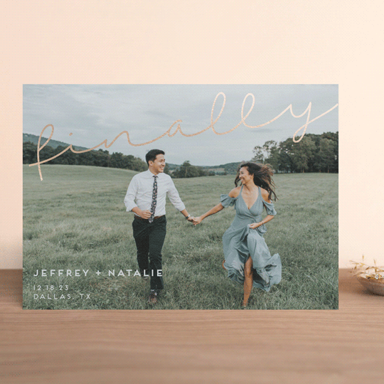 Finally Getting Married! Foil-Pressed Save The Date Cards by Dane Great ...
